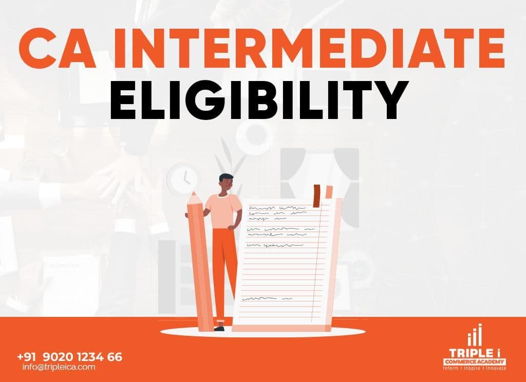 CA Intermediate Eligibility, Registration & Attempts Limit