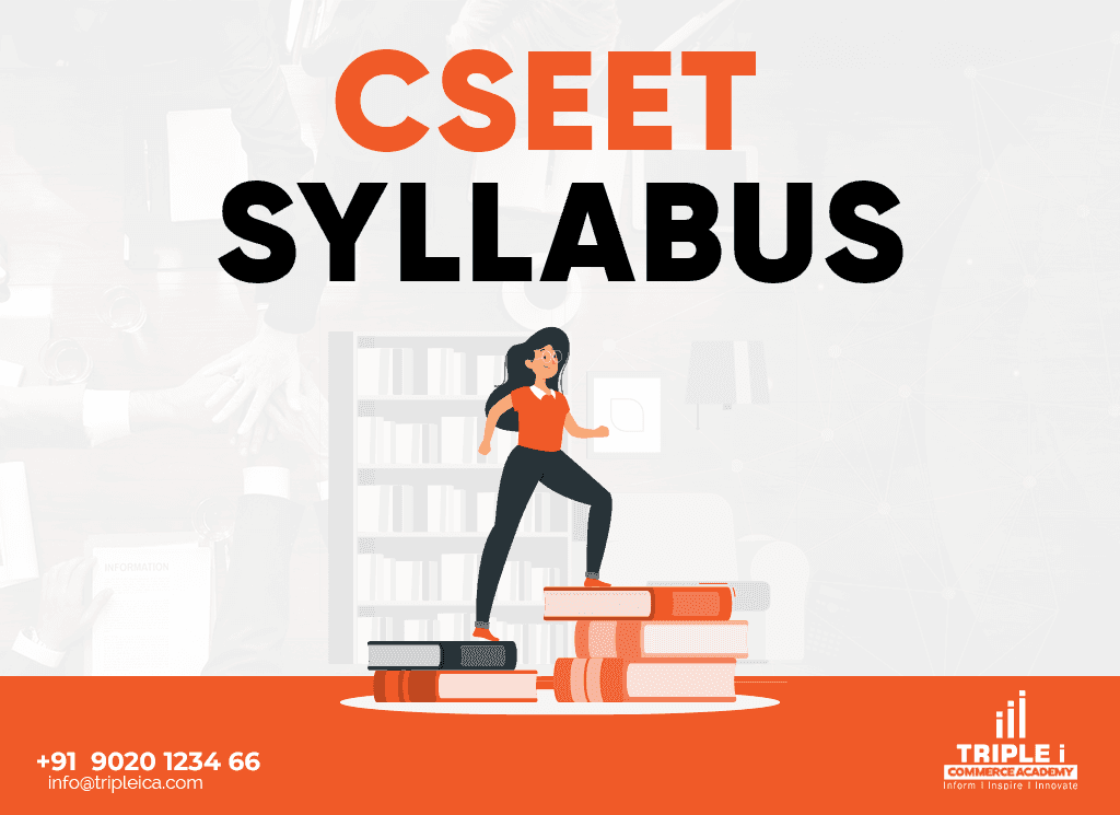 CSEET Syllabus 2025 | Complete Subject-Wise Guide